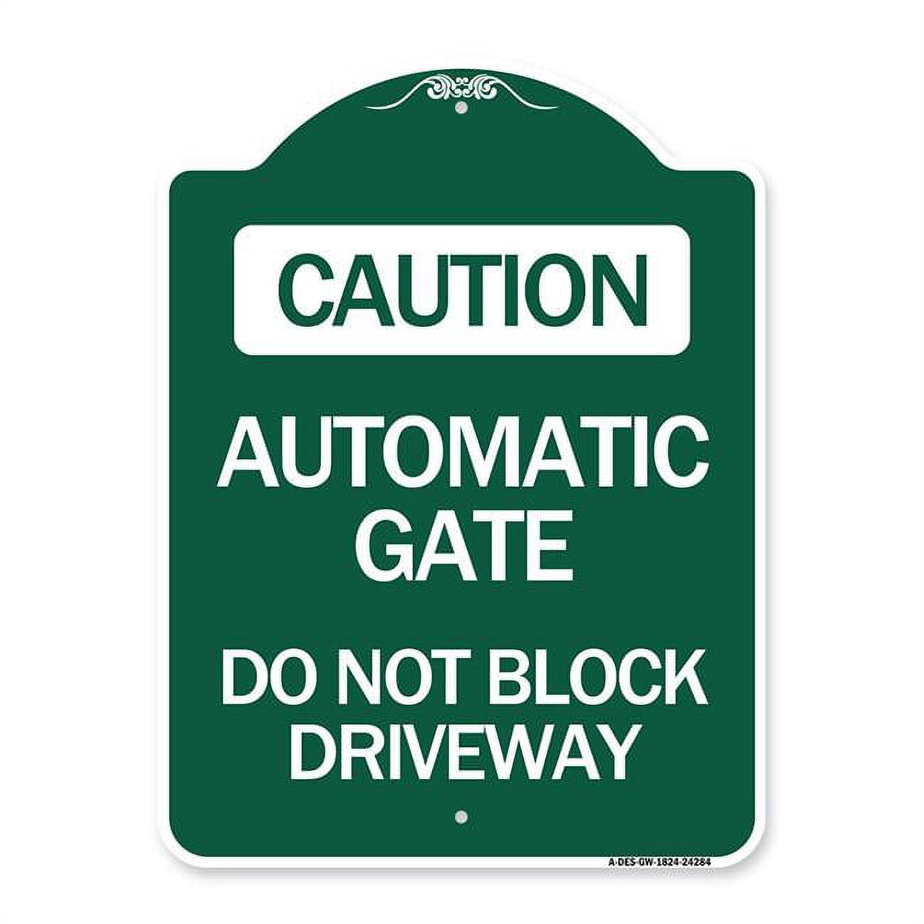 18 x 24 in. Designer Series Sign - Caution Automatic Gate Do Not Block ...