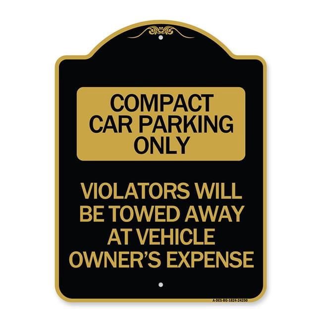 18 x 24 in. Designer Series Sign - Compact Car Parking Only Violators ...