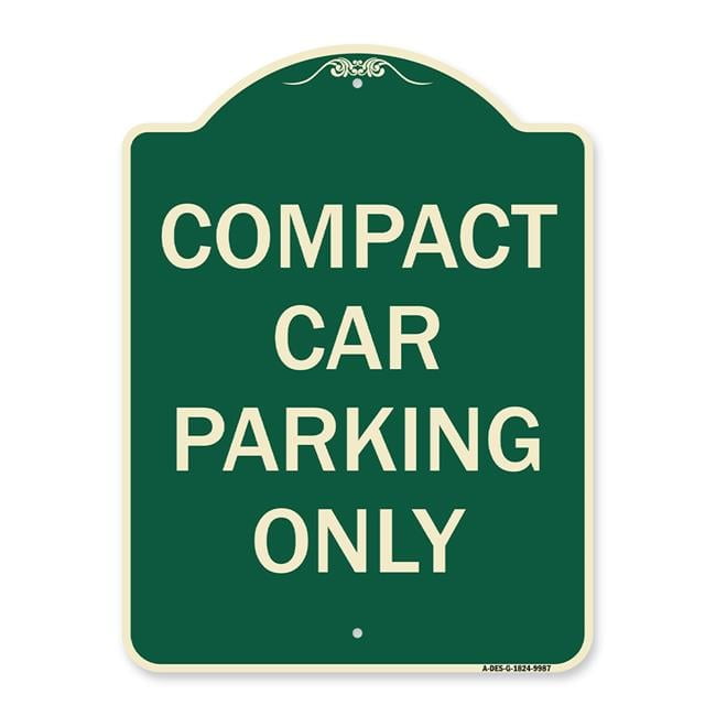 18 x 24 in. Designer Series Sign - Compact Car Parking Only - Walmart.com
