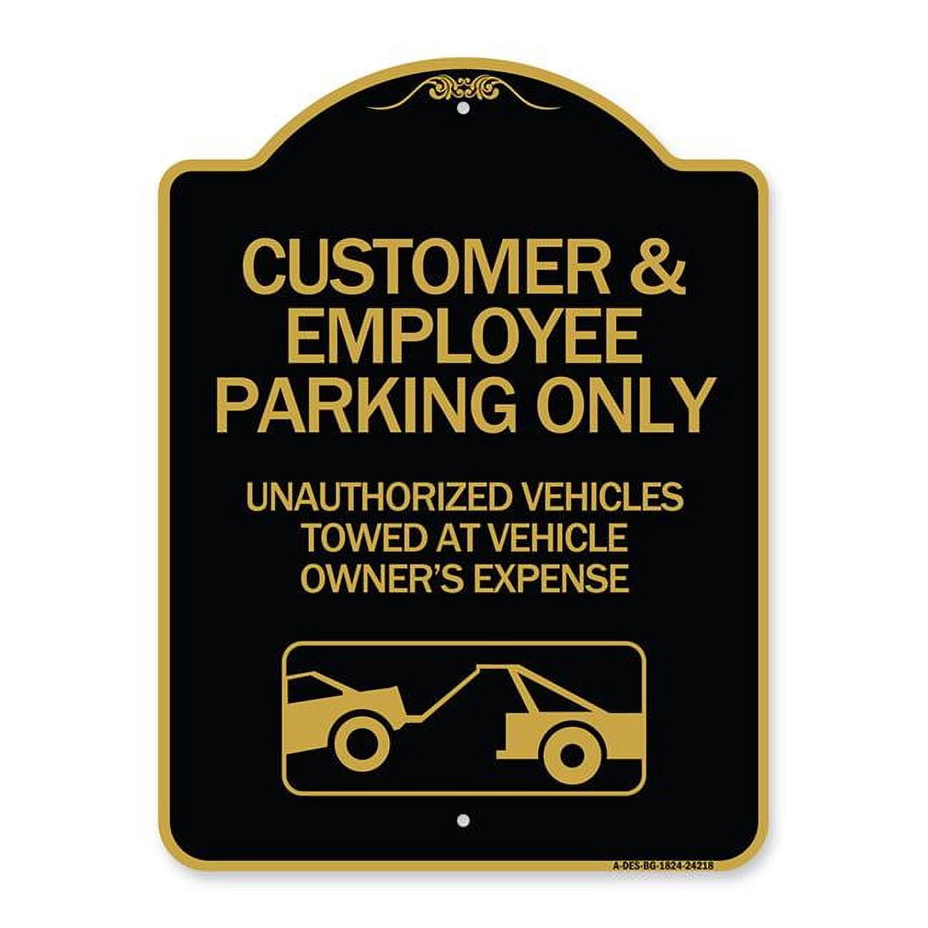 18 x 24 in. Designer Series Sign - Customer & Employee Parking Only ...