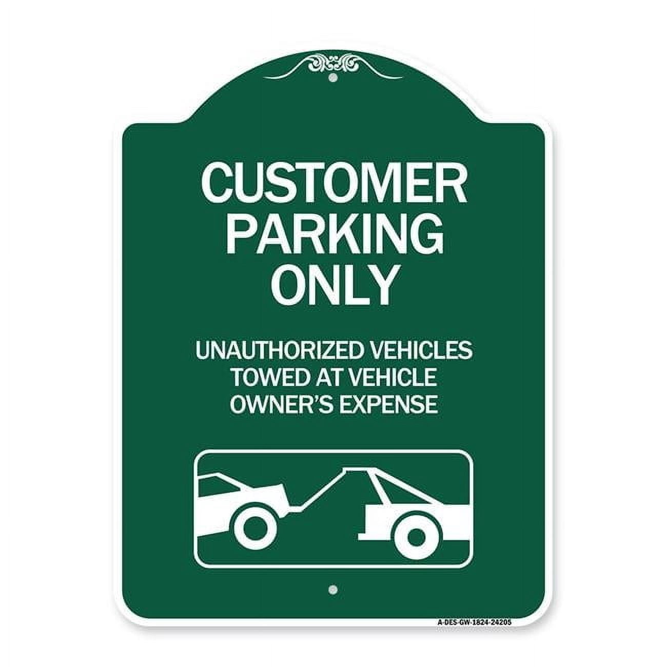 18 x 24 in. Designer Series Sign - Customer Parking Only Unauthorized ...