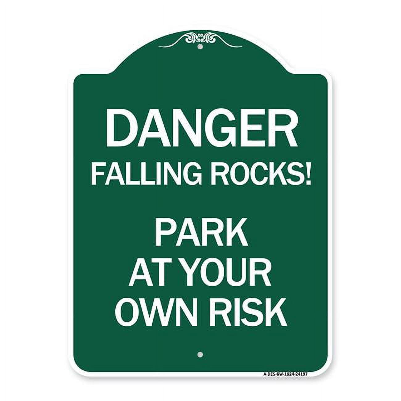 18 x 24 in. Designer Series Sign - Danger Falling Rocks - Park At Your ...