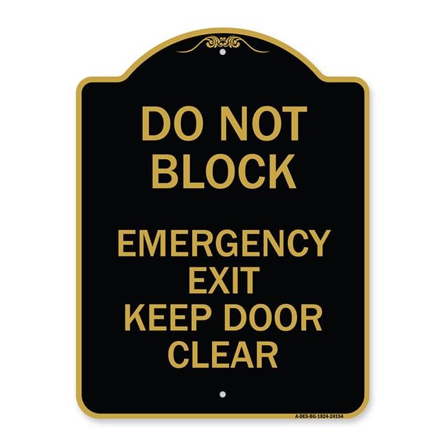 18 x 24 in. Designer Series Sign - Do Not Block Emergency Exit Door ...