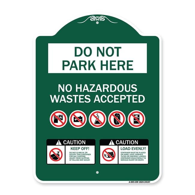 18 x 24 in. Designer Series Sign - Do Not Park Here No Hazardous Waste ...