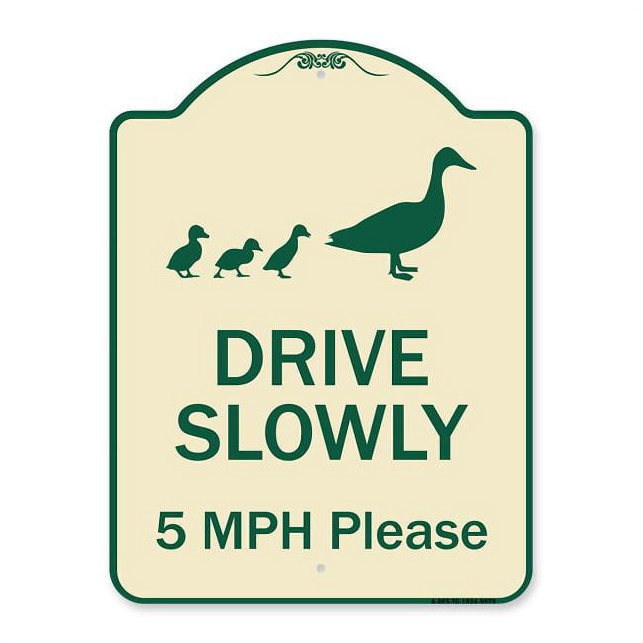 18 x 24 in. Designer Series Sign - Drive Slowly 5 Mph Please with Duck ...