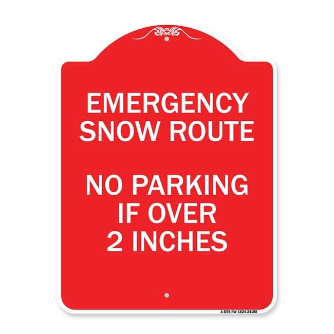 18 x 24 in. Designer Series Sign - Emergency Snow Route No Parking ...