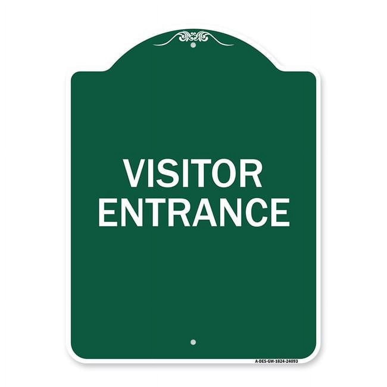18 x 24 in. Designer Series Sign - Entrance Sign Visitor Entrance ...