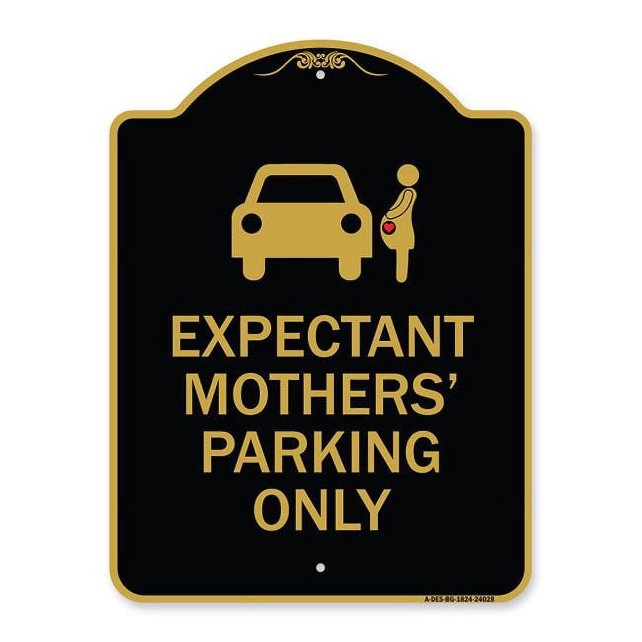 18 x 24 in. Designer Series Sign - Expectant Mothers Parking Only with ...