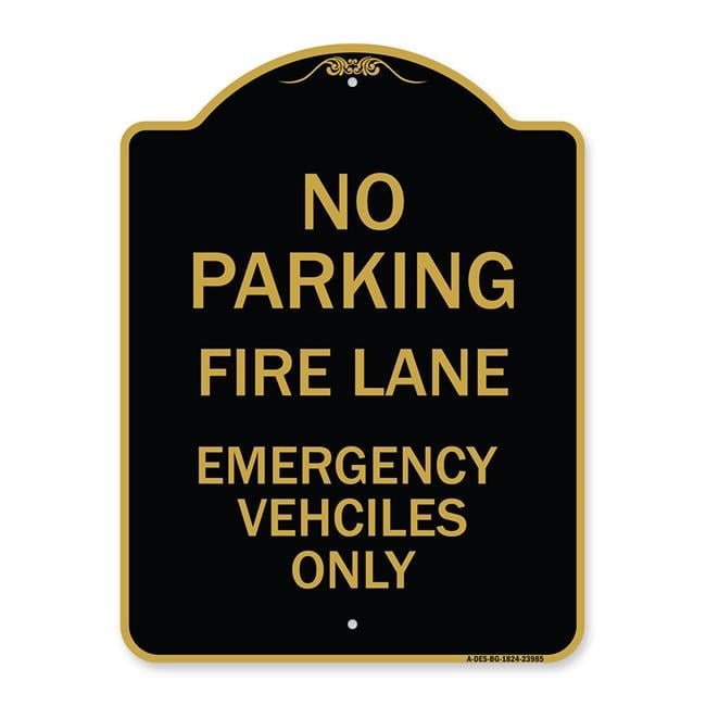 18 x 24 in. Designer Series Sign - Fire Lane Emergency Vehicles Only ...
