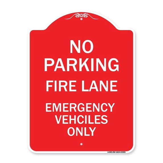 18 x 24 in. Designer Series Sign - Fire Lane Emergency Vehicles Only ...