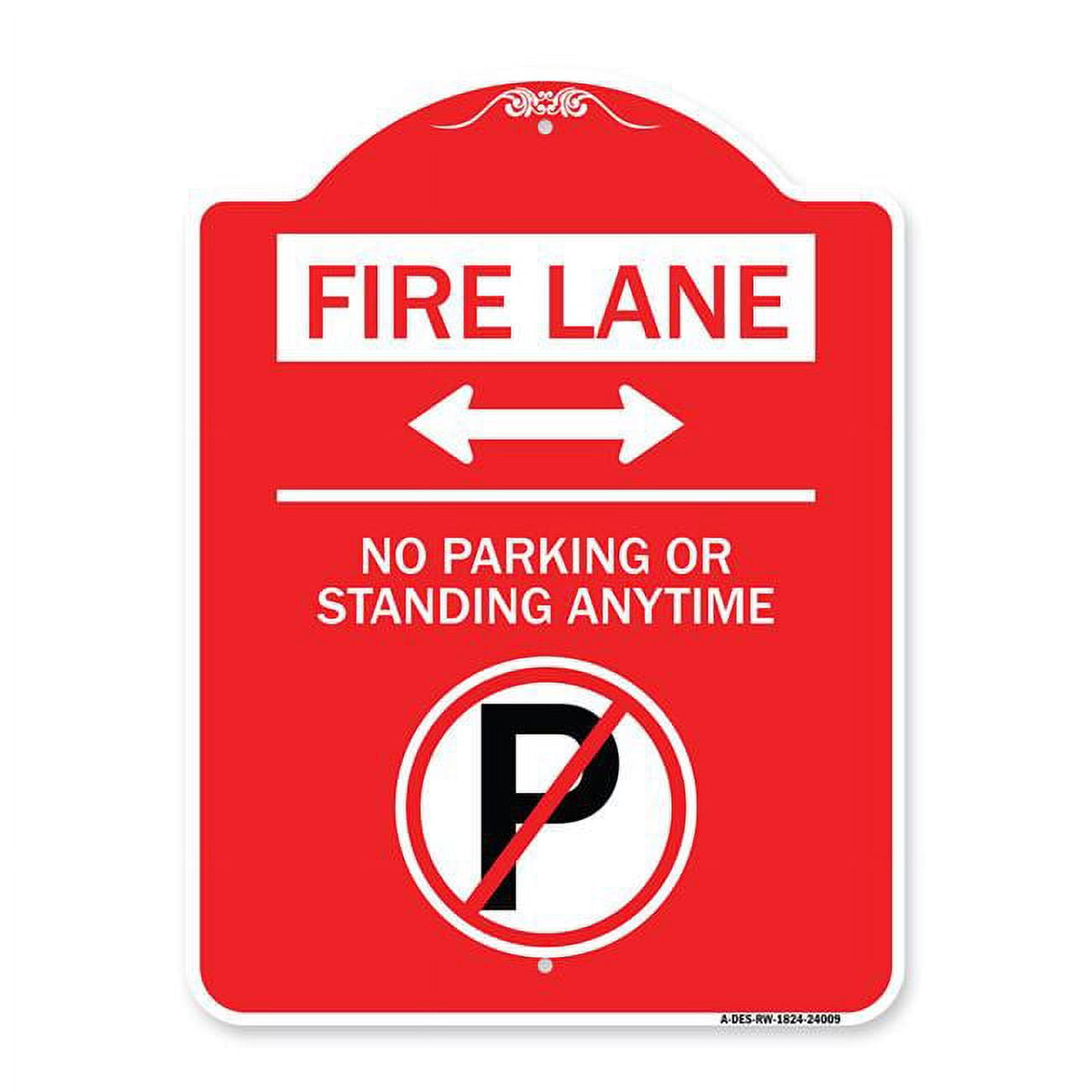 18 x 24 in. Designer Series Sign - Fire Lane No Parking or Standing ...