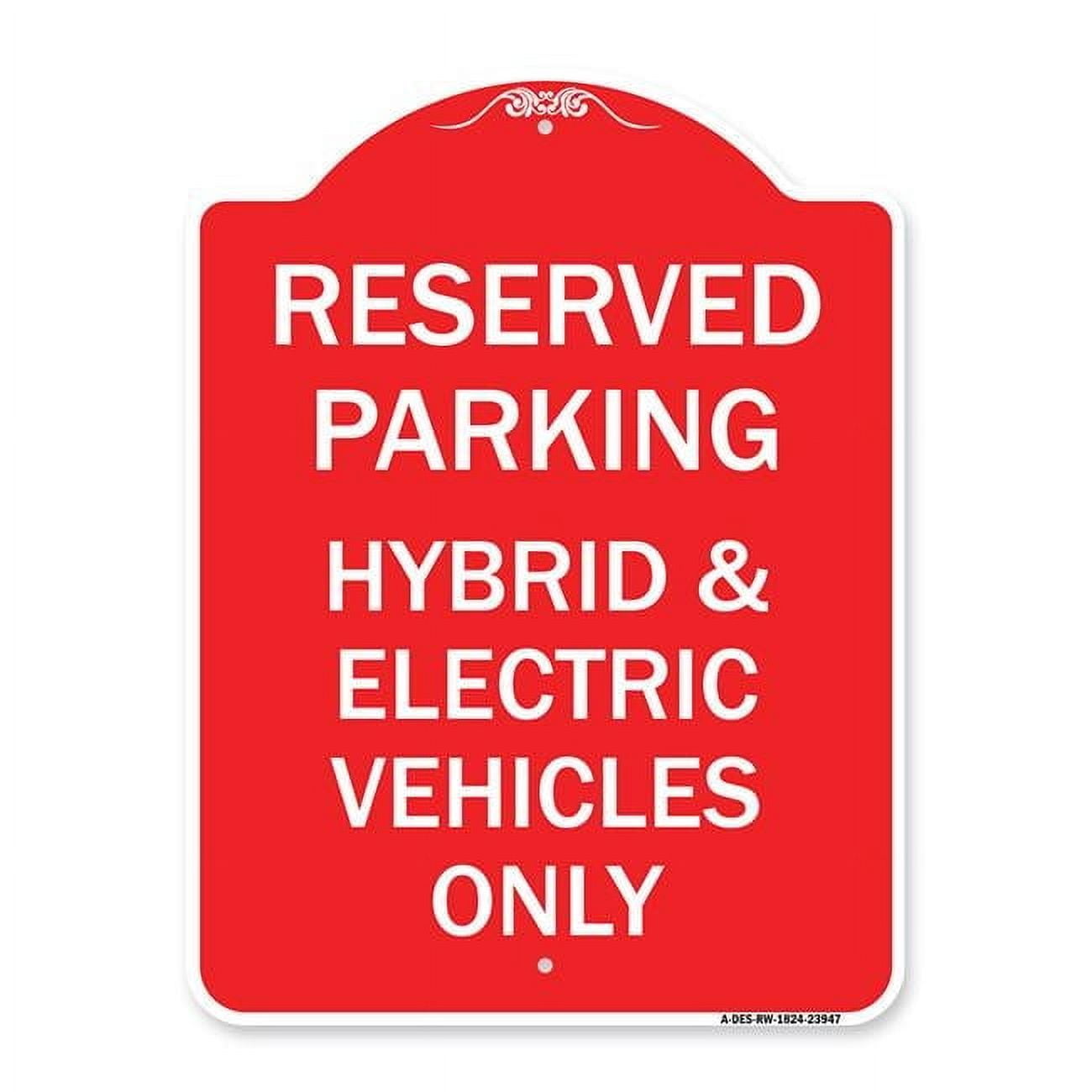 18 x 24 in. Designer Series Sign - For Electrical Cars Reserved Parking ...