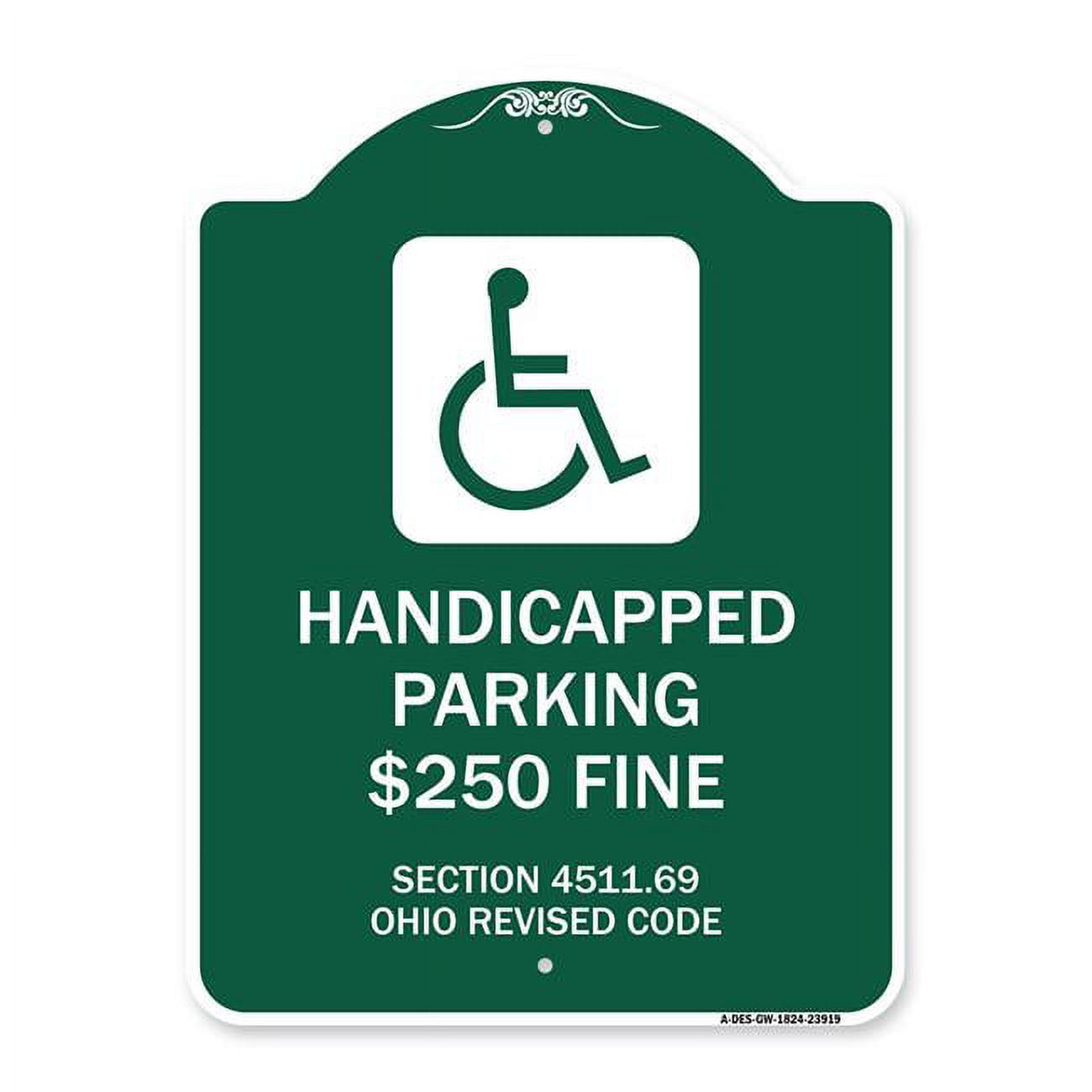 18 x 24 in. Designer Series Sign - Handicapped Parking Dollar 250 Fine ...