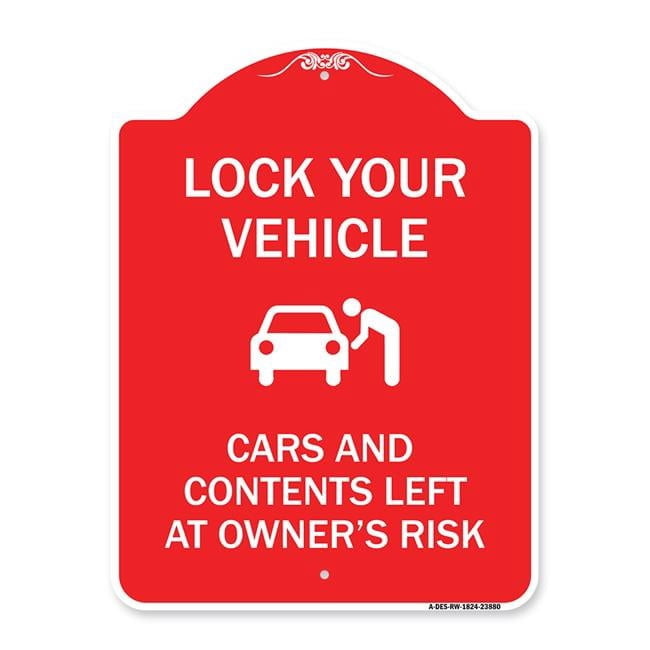 18 x 24 in. Designer Series Sign - Lock Your Vehicle - Cars & Contents ...