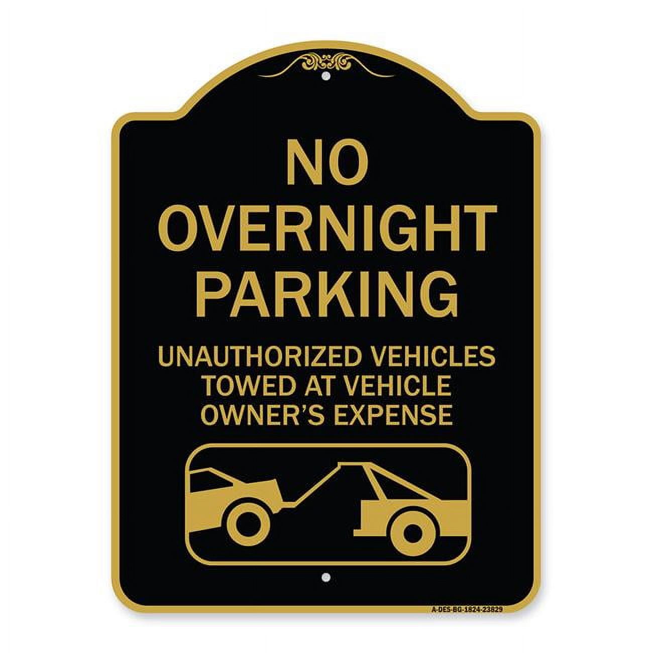 18 x 24 in. Designer Series Sign - No Overnight Parking Unauthorized ...