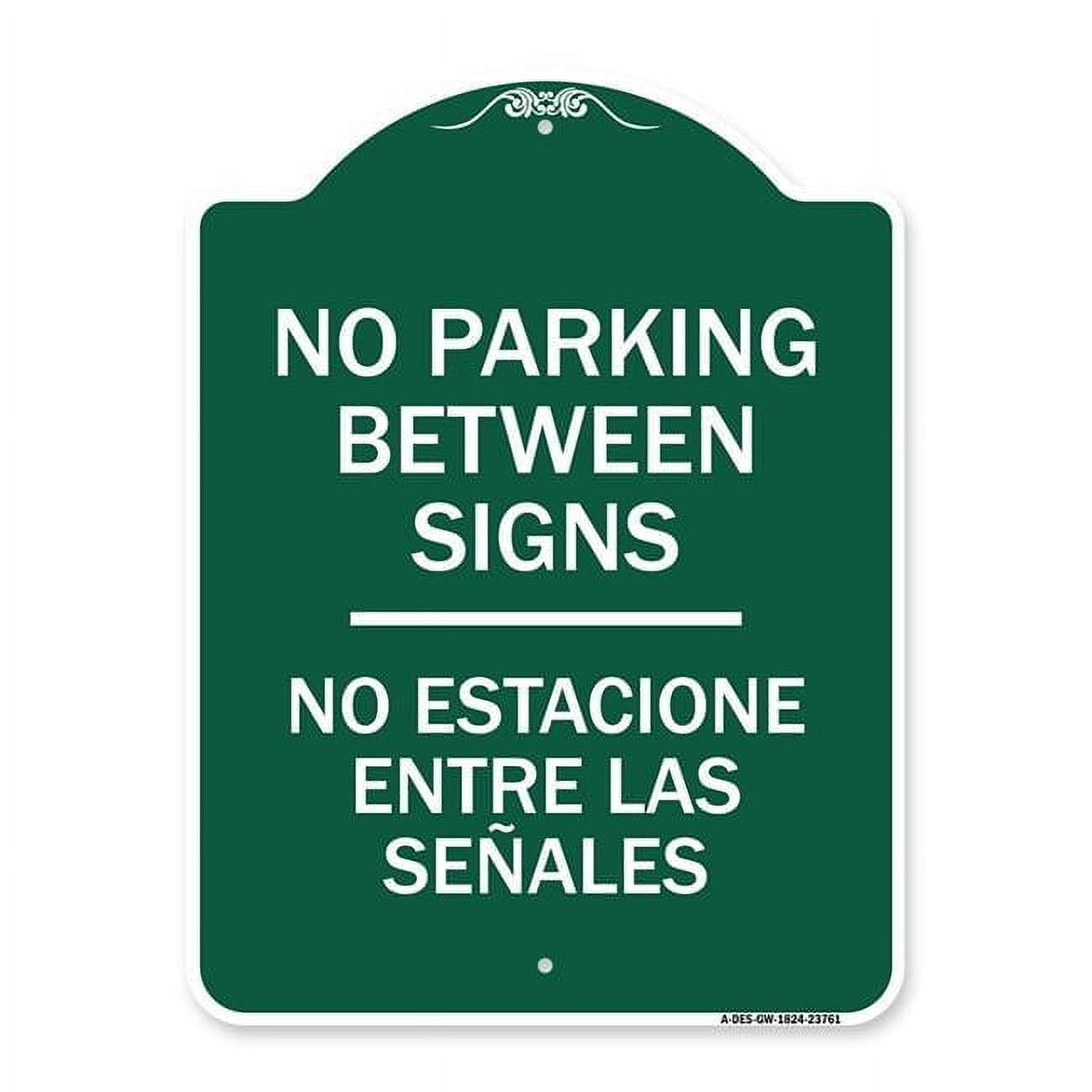 18 x 24 in. Designer Series Sign - No Parking Between Signs - No ...