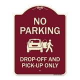 18 x 24 in. Designer Series Sign - No Parking Drop-Off & Pick-Up Only ...