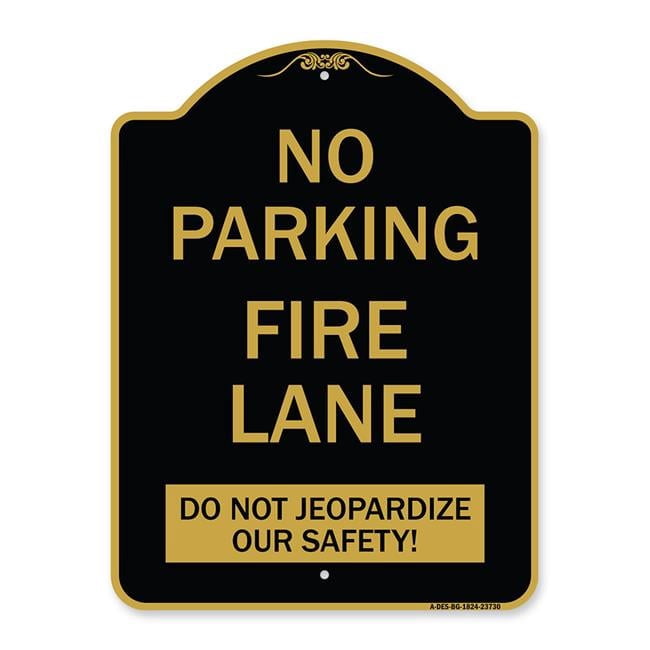 18 x 24 in. Designer Series Sign - No Parking Fire Lane - Do Not ...