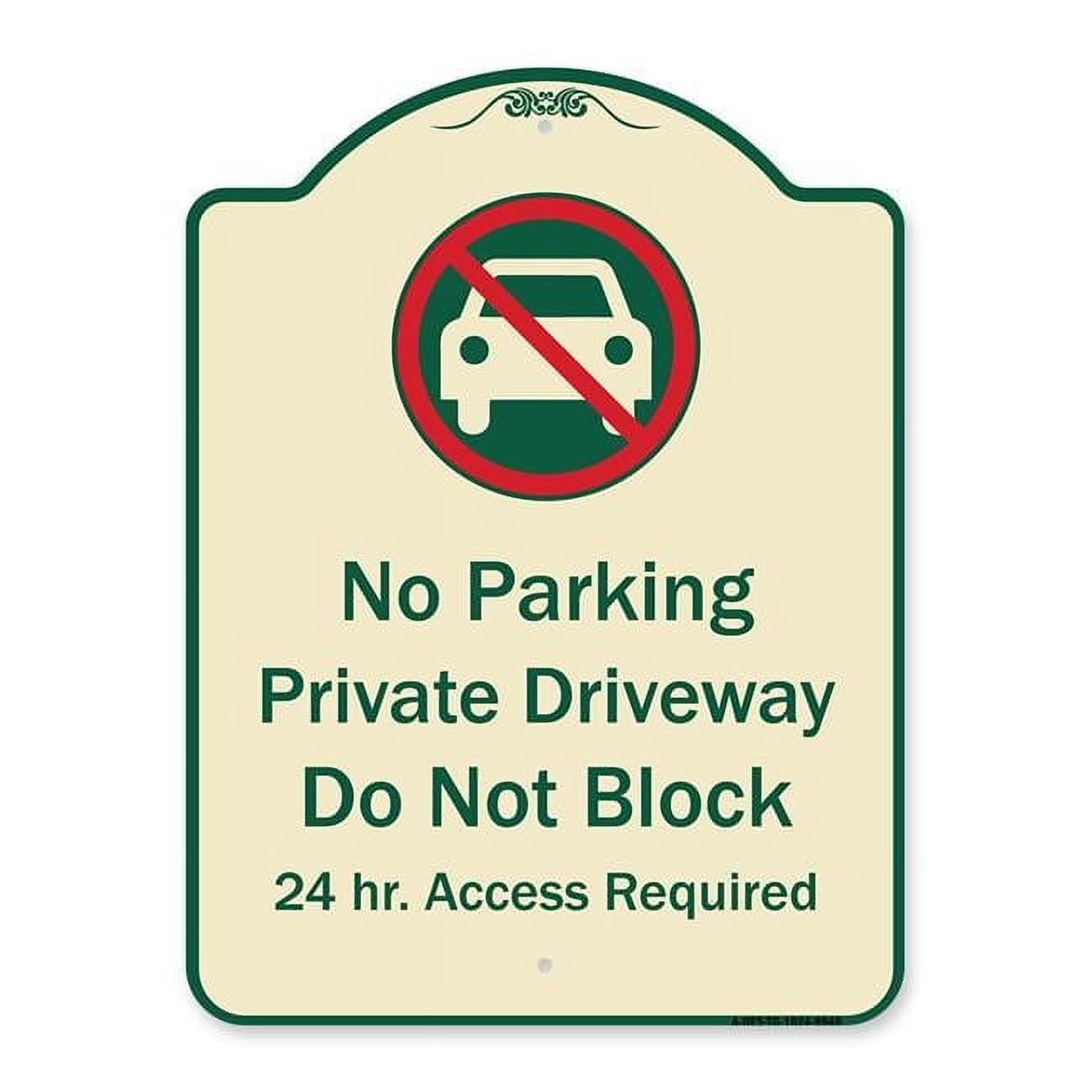 18 x 24 in. Designer Series Sign - No Parking Private Driveway Do Not ...