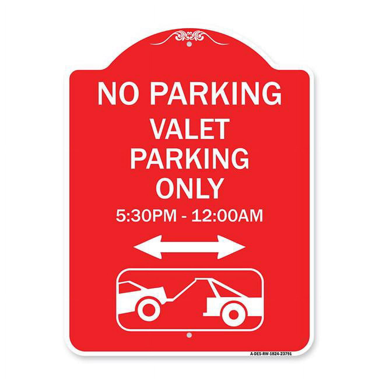 18 x 24 in. Designer Series Sign - No Parking - Valet Parking Only 5 ...