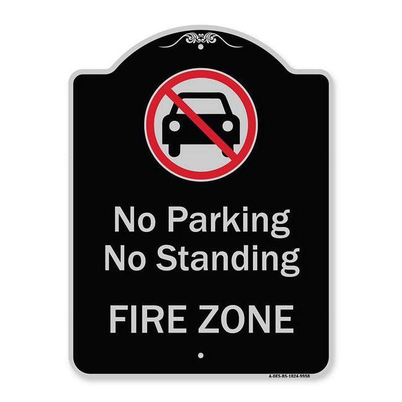 18 x 24 in. Designer Series Sign - No Parking or Standing Fire Zone ...