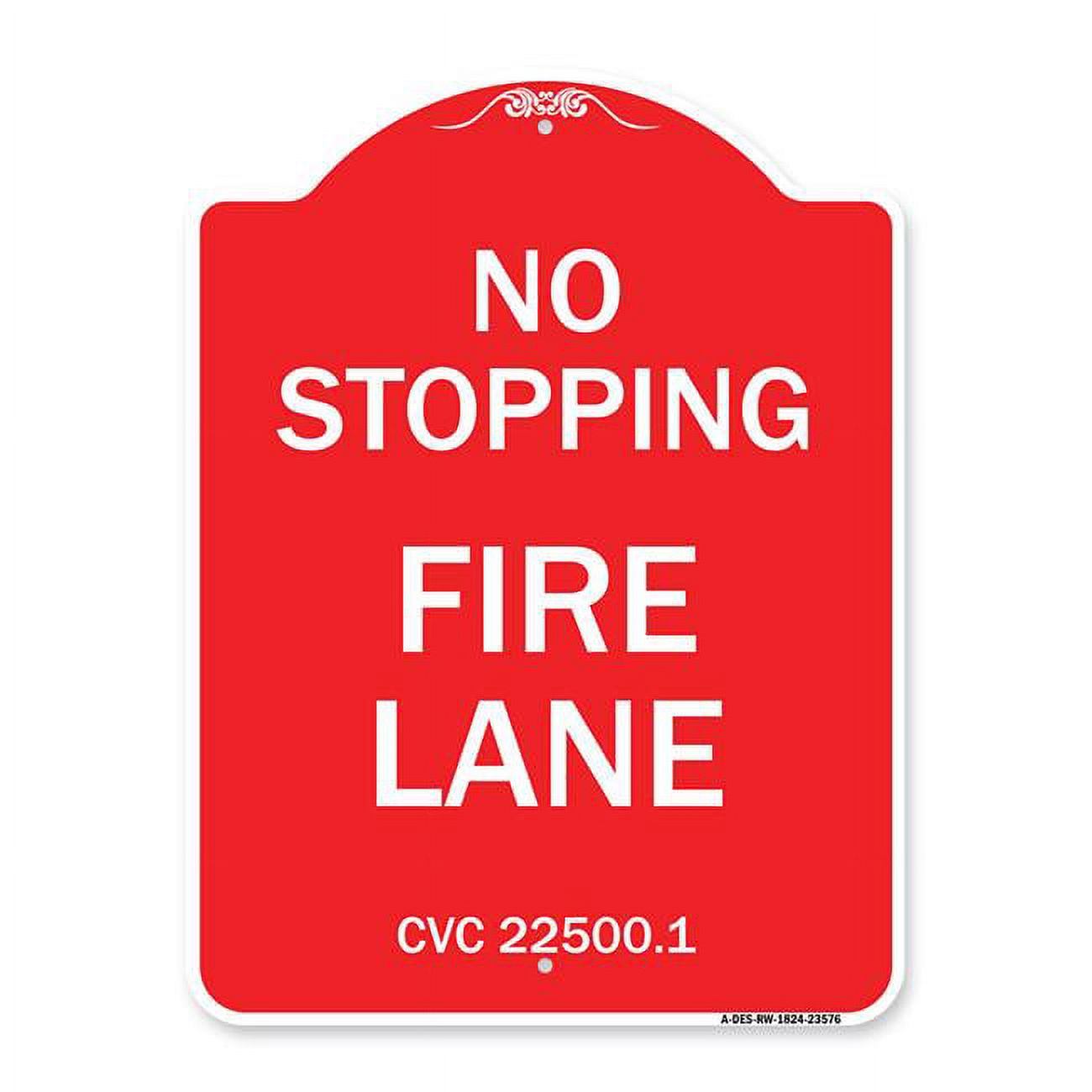 18 x 24 in. Designer Series Sign - No Stopping Fire Lane - Refer to CVC ...