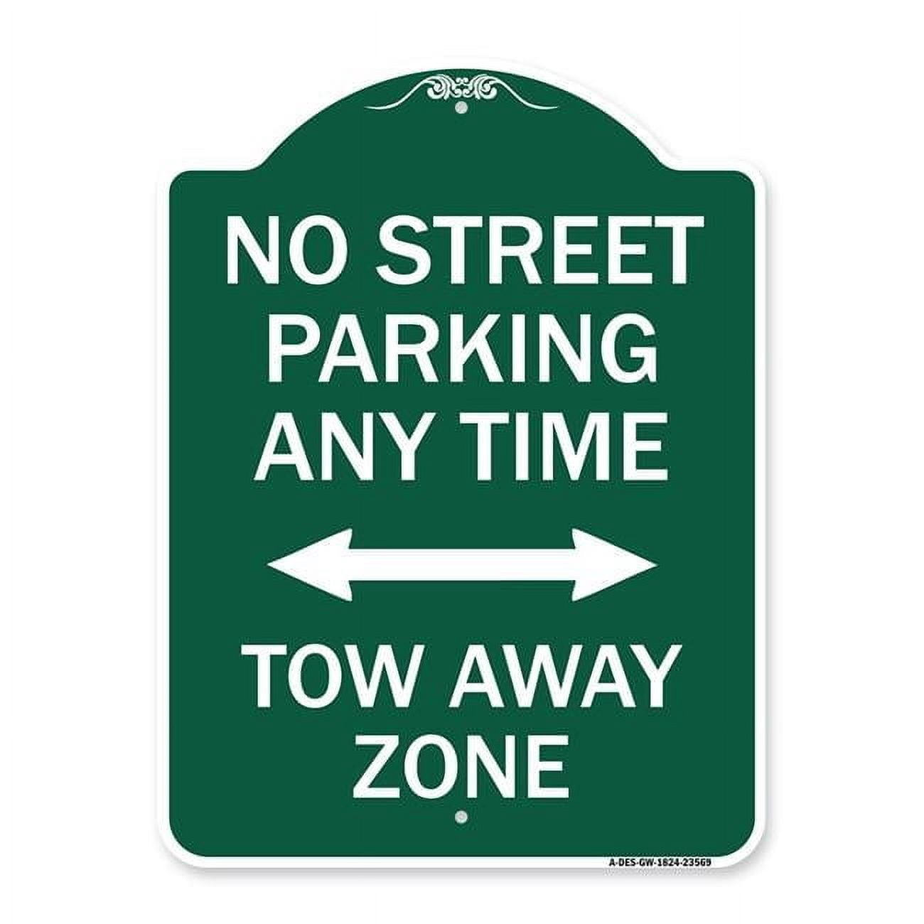 18 x 24 in. Designer Series Sign - No Street Parking Anytime Tow Away ...