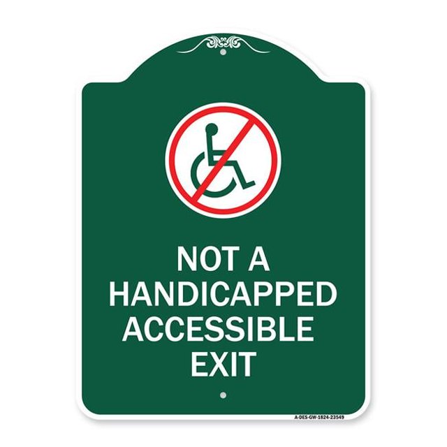 18 x 24 in. Designer Series Sign - Not A Handicapped Accessible Exit ...