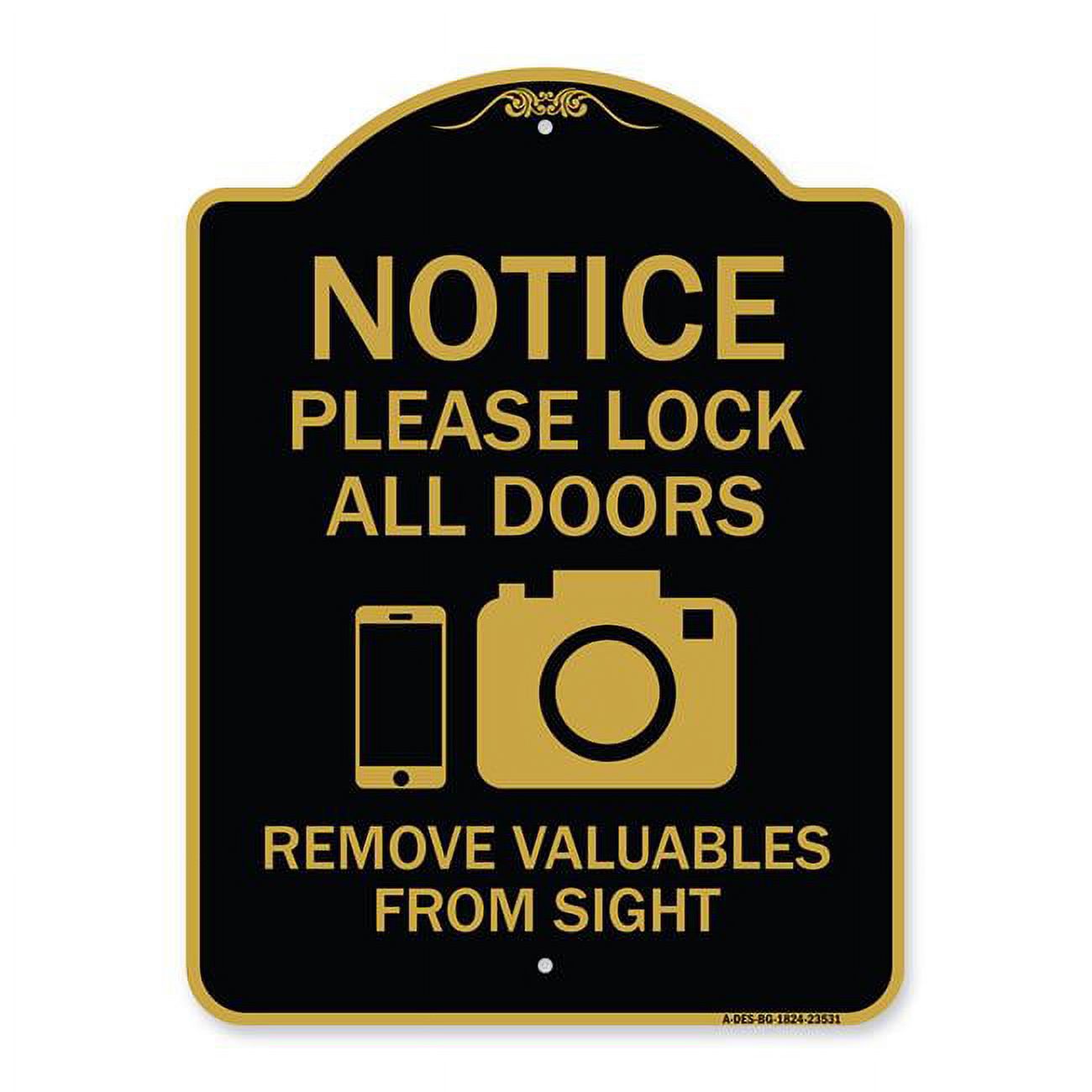 18 x 24 in. Designer Series Sign - Notice Please Lock All Doors Remove ...