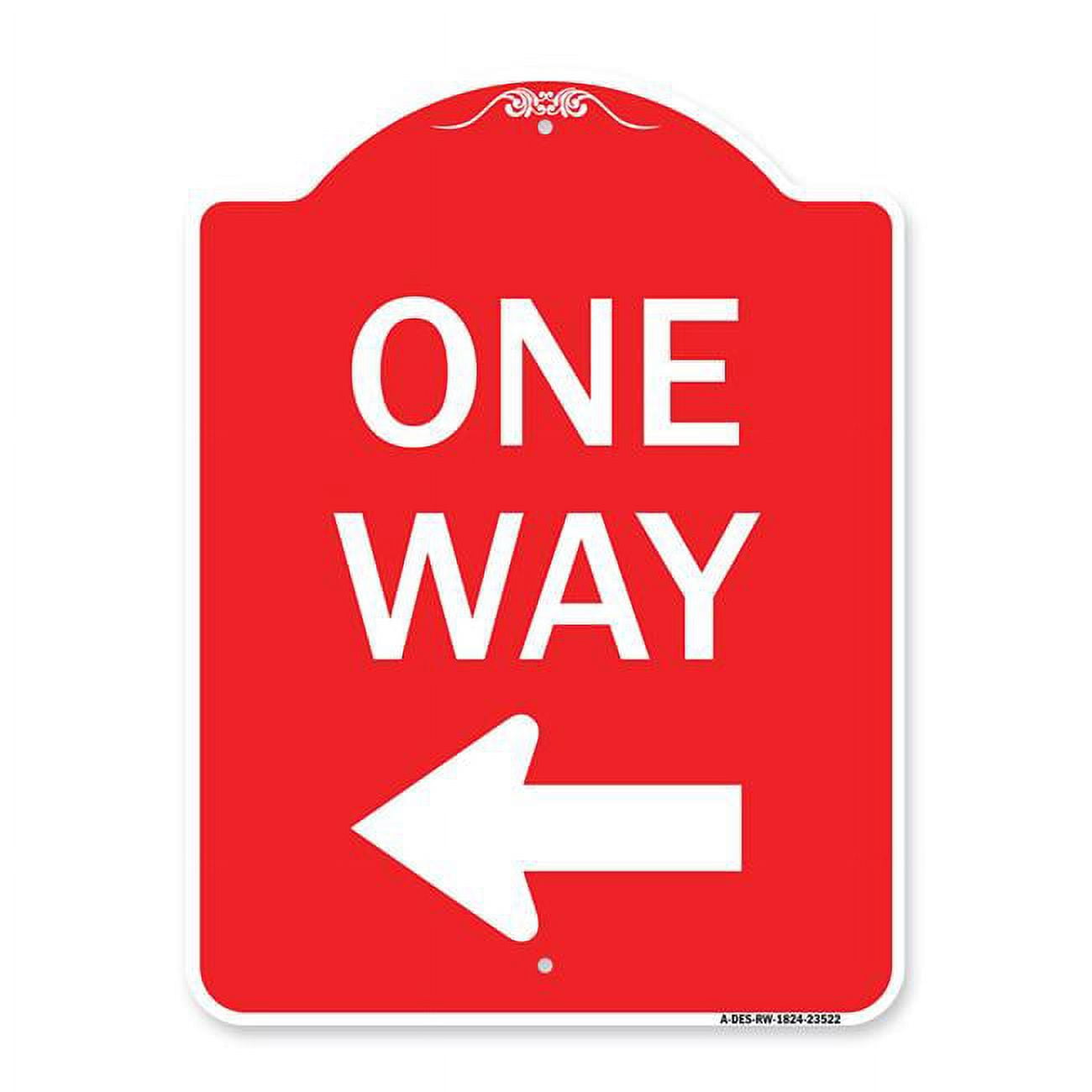 18 x 24 in. Designer Series Sign - One Way Sign & Left Arrow, Red ...