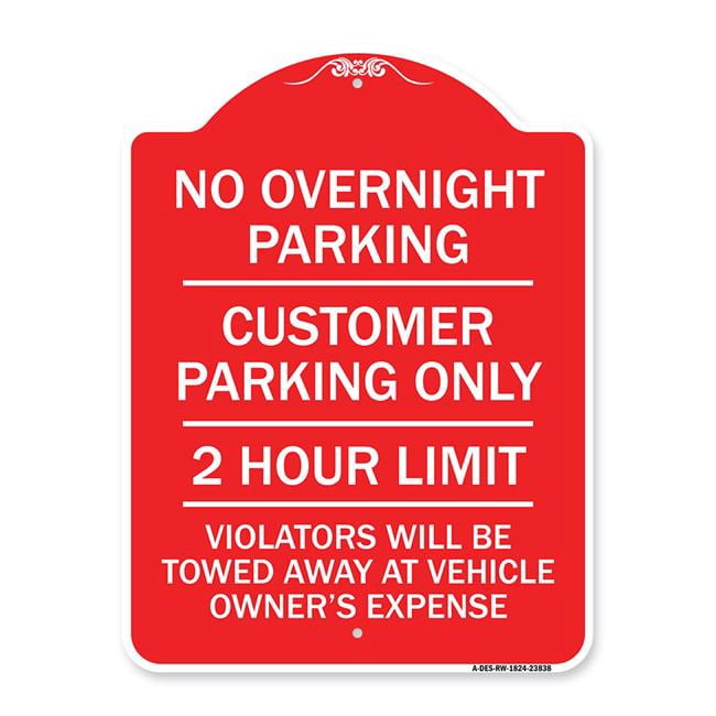 18 x 24 in. Designer Series Sign - No Overnight Parking Customer ...