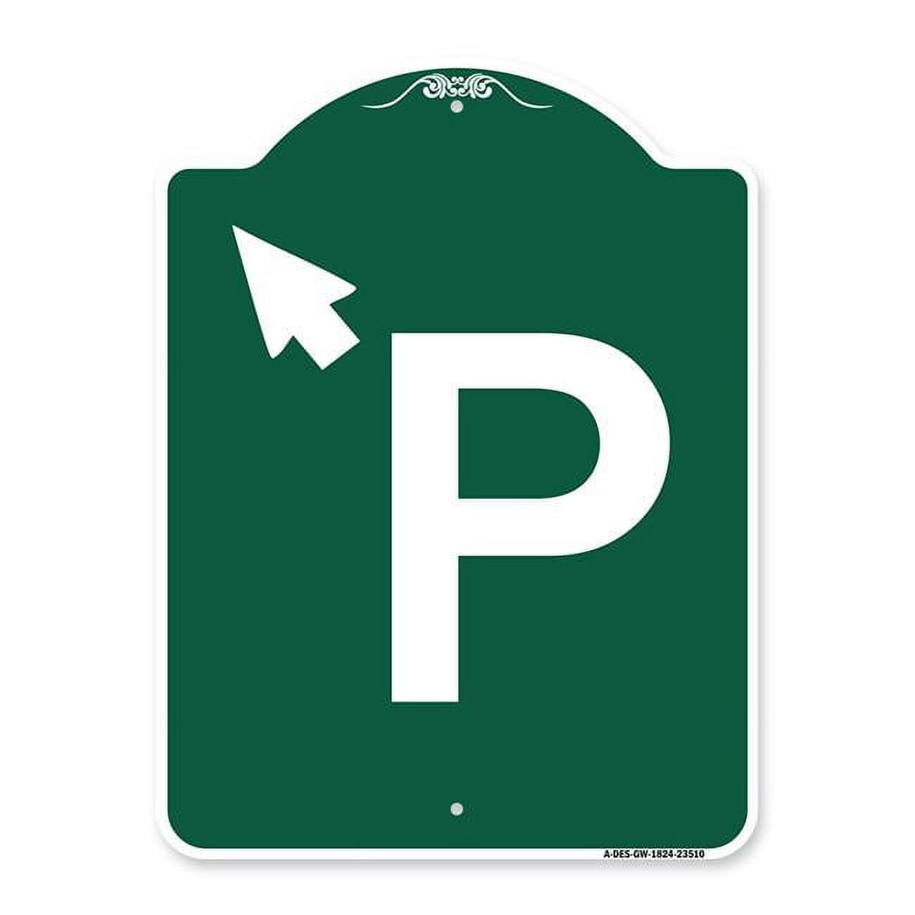 18 x 24 in. Designer Series Sign - P Symbol with Up Arrow Pointing Left ...