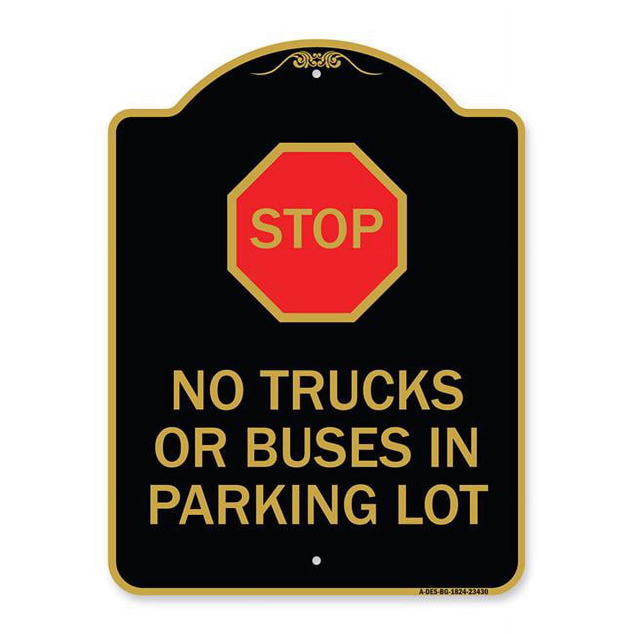 18 x 24 in. Designer Series Sign - Parking Lot Rules Sign Stop - No ...