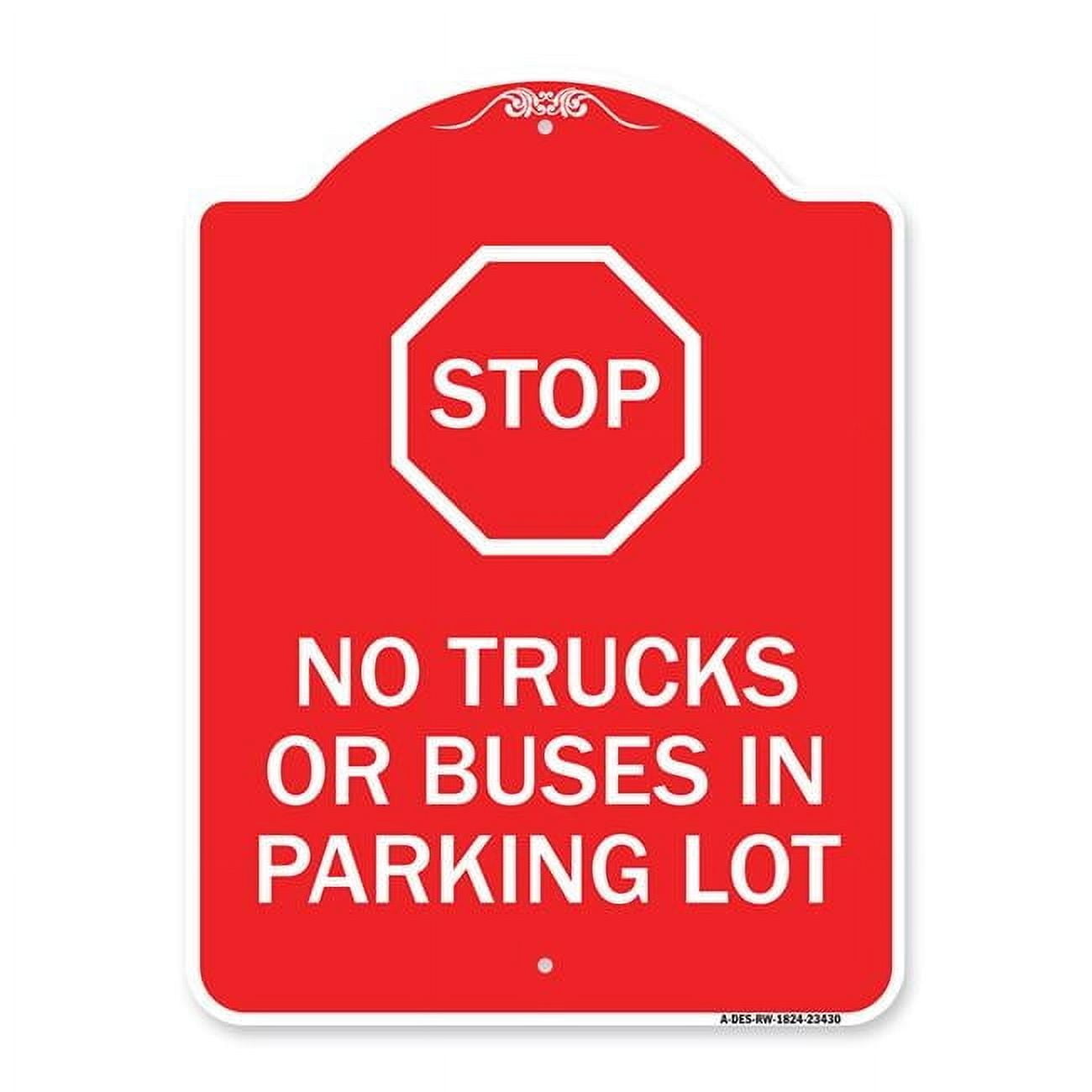 18 x 24 in. Designer Series Sign - Parking Lot Rules Sign Stop - No ...