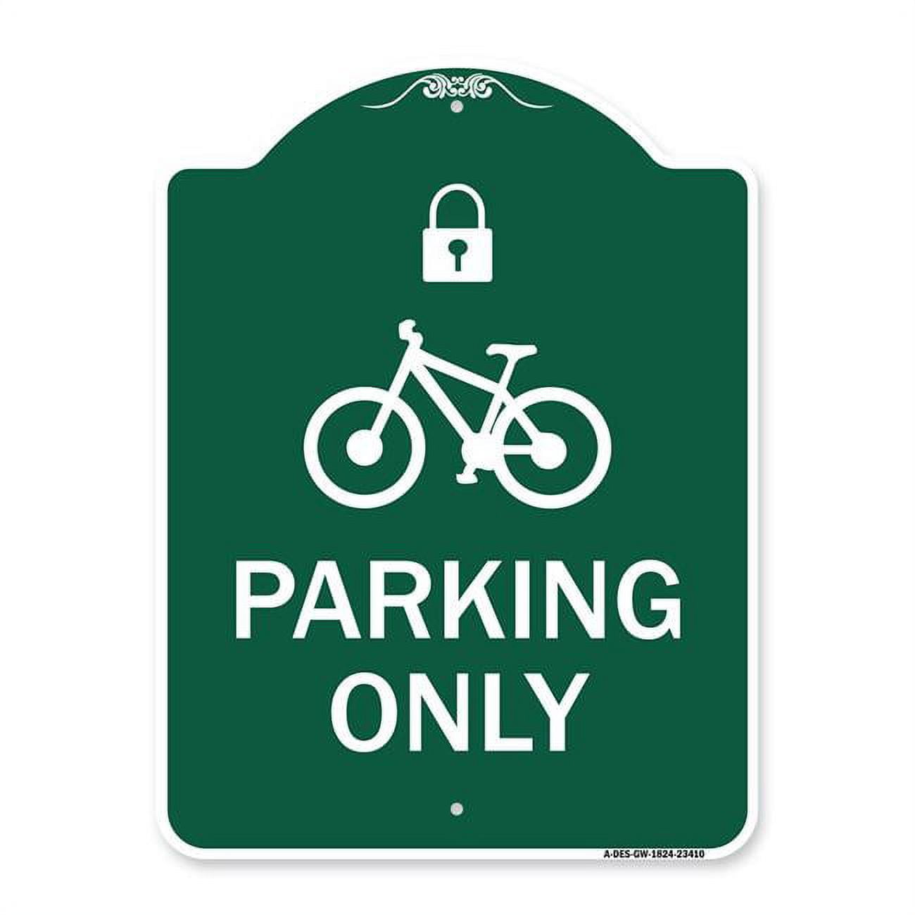 18 x 24 in. Designer Series Sign - Parking Only with Cycle & Lock ...