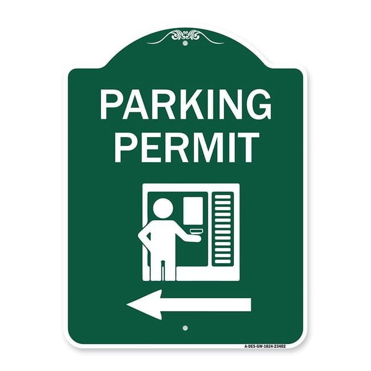 18 x 24 in. Designer Series Sign - Parking Permit with Left Arrow ...