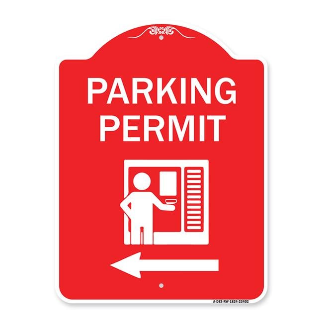 18 x 24 in. Designer Series Sign - Parking Permit with Left Arrow ...
