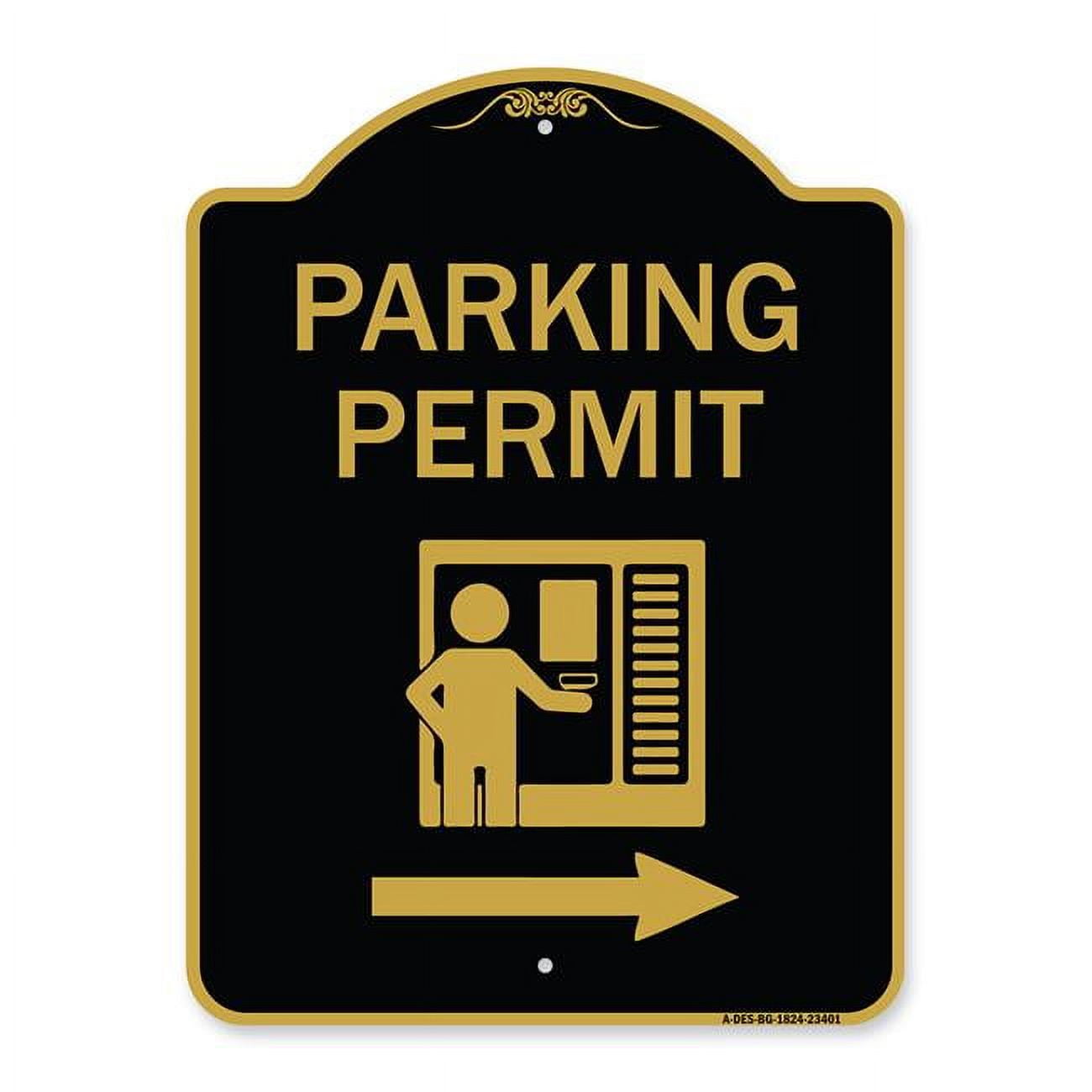 18 x 24 in. Designer Series Sign - Parking Permit with Right Arrow ...