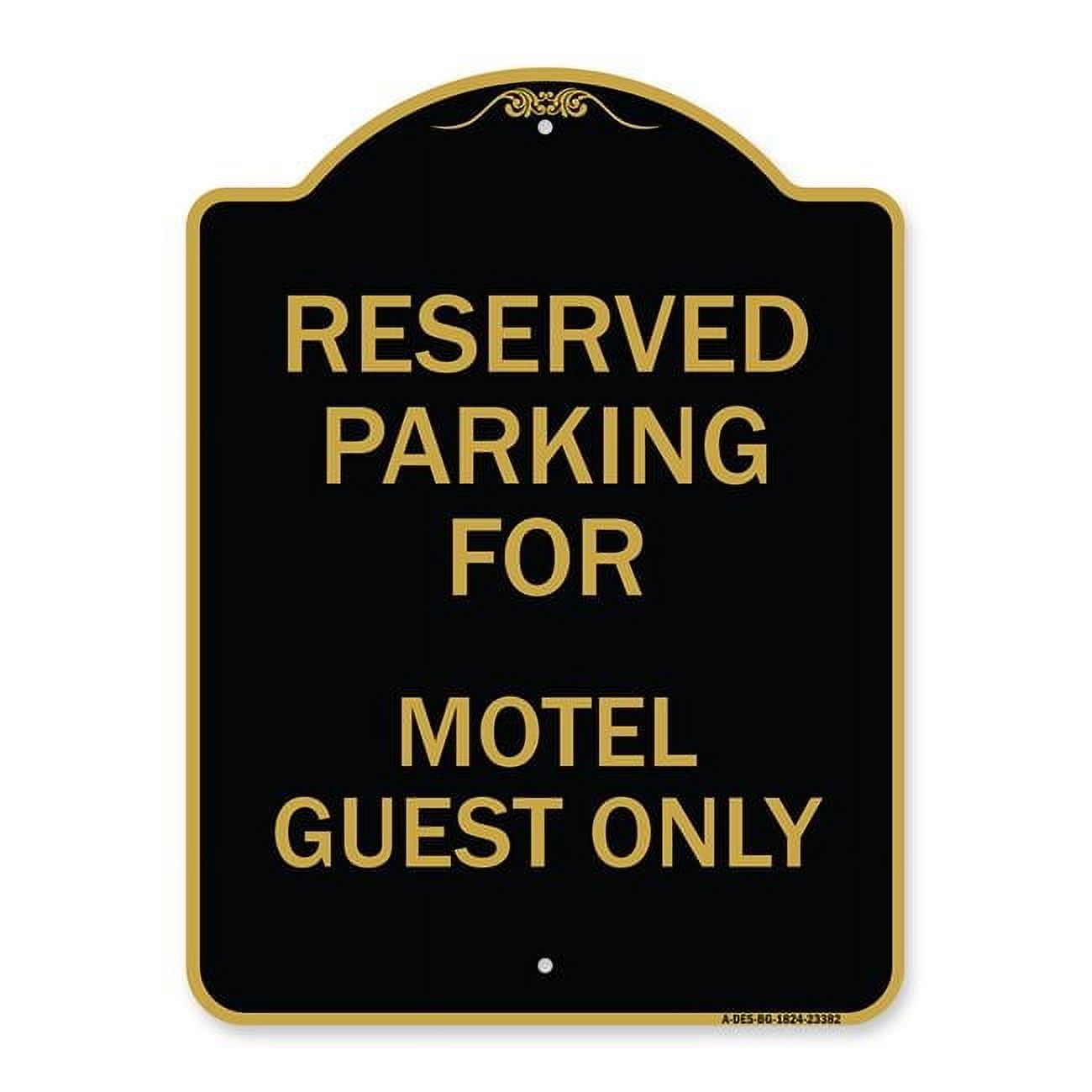 18 x 24 in. Designer Series Sign - Parking Reserved for Motel Guest ...