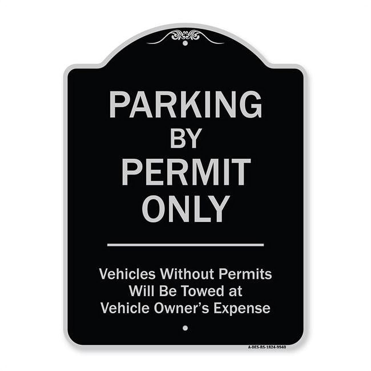 18 x 24 in. Designer Series Sign - Parking by Permit Only Vehicles ...