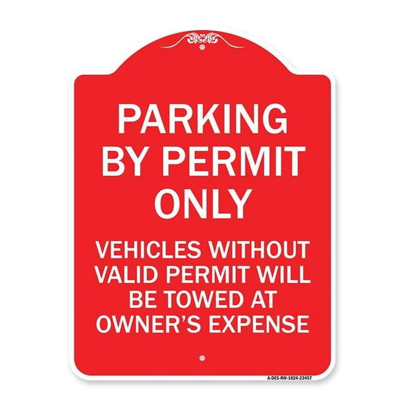 18 x 24 in. Designer Series Sign - Parking by Permit Only Vehicles ...