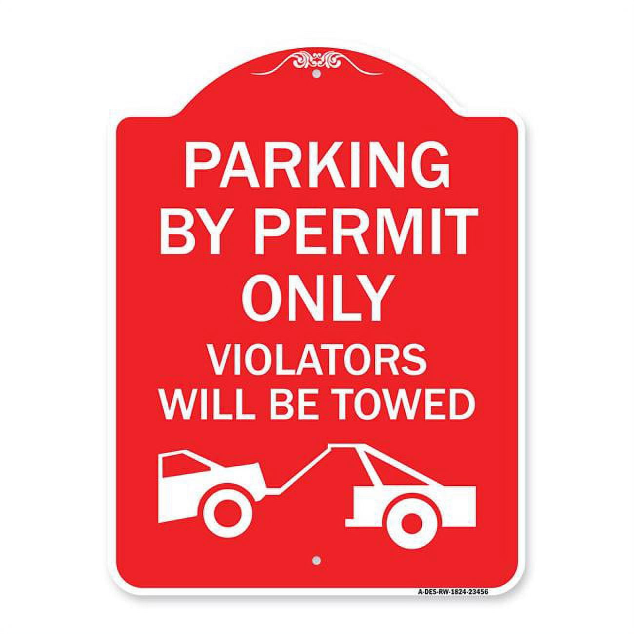 18 x 24 in. Designer Series Sign - Parking by Permit Only Violators ...