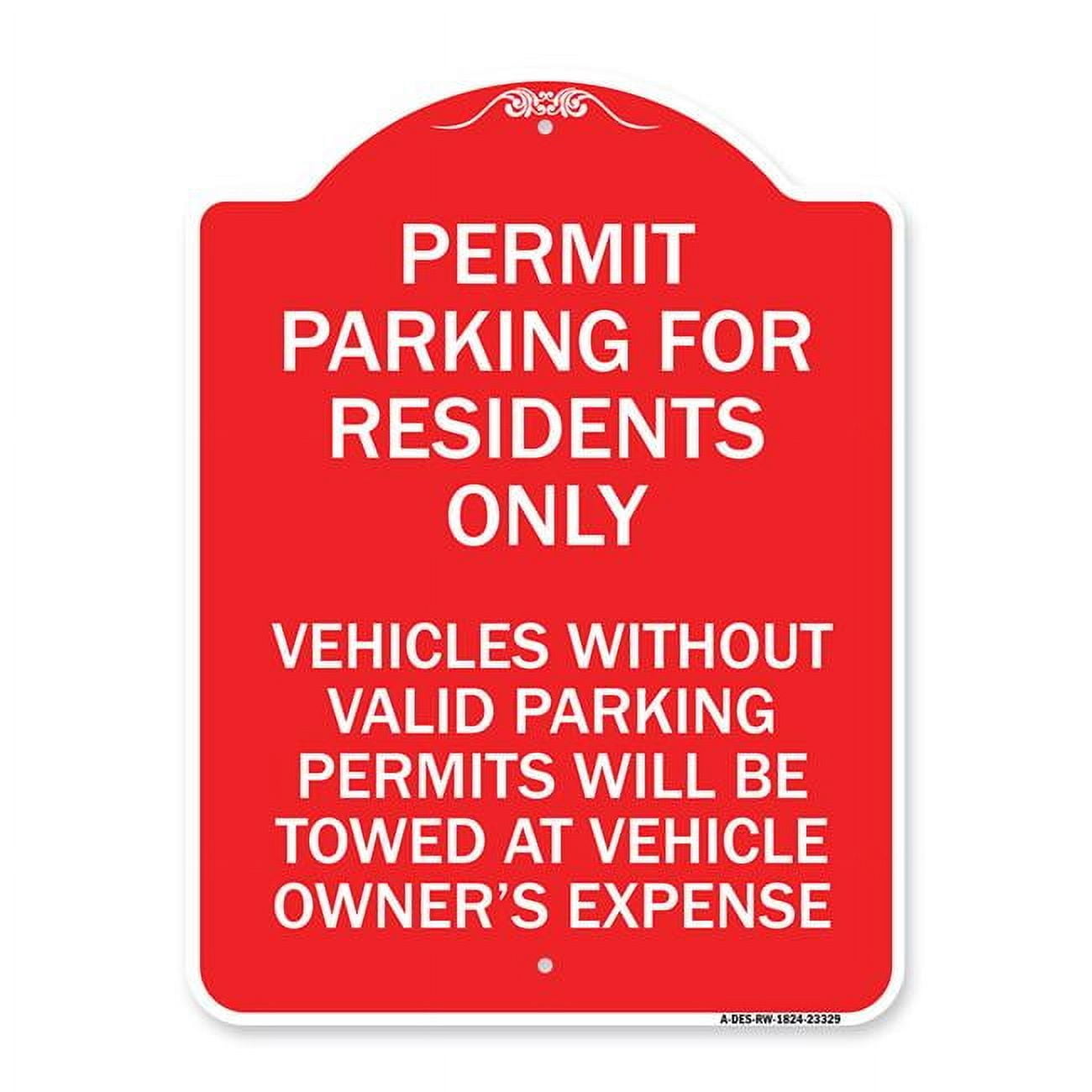 18 x 24 in. Designer Series Sign - Permit Parking for Residents Only ...