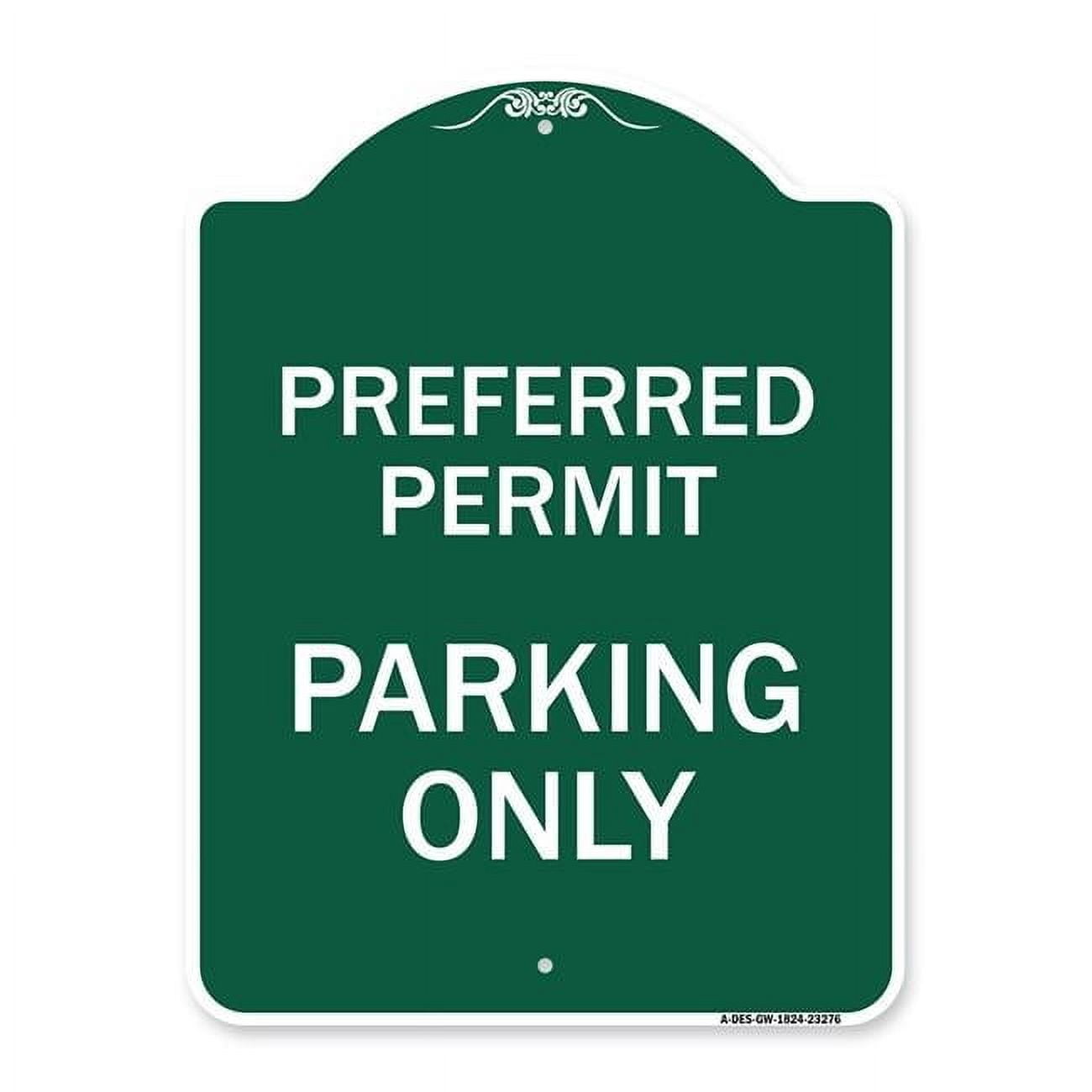 18 x 24 in. Designer Series Sign - Preferred Permit Parking Only, Green ...
