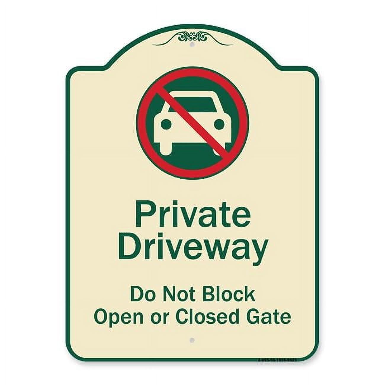 18 x 24 in. Designer Series Sign - Private Driveway Do Not Block Open ...