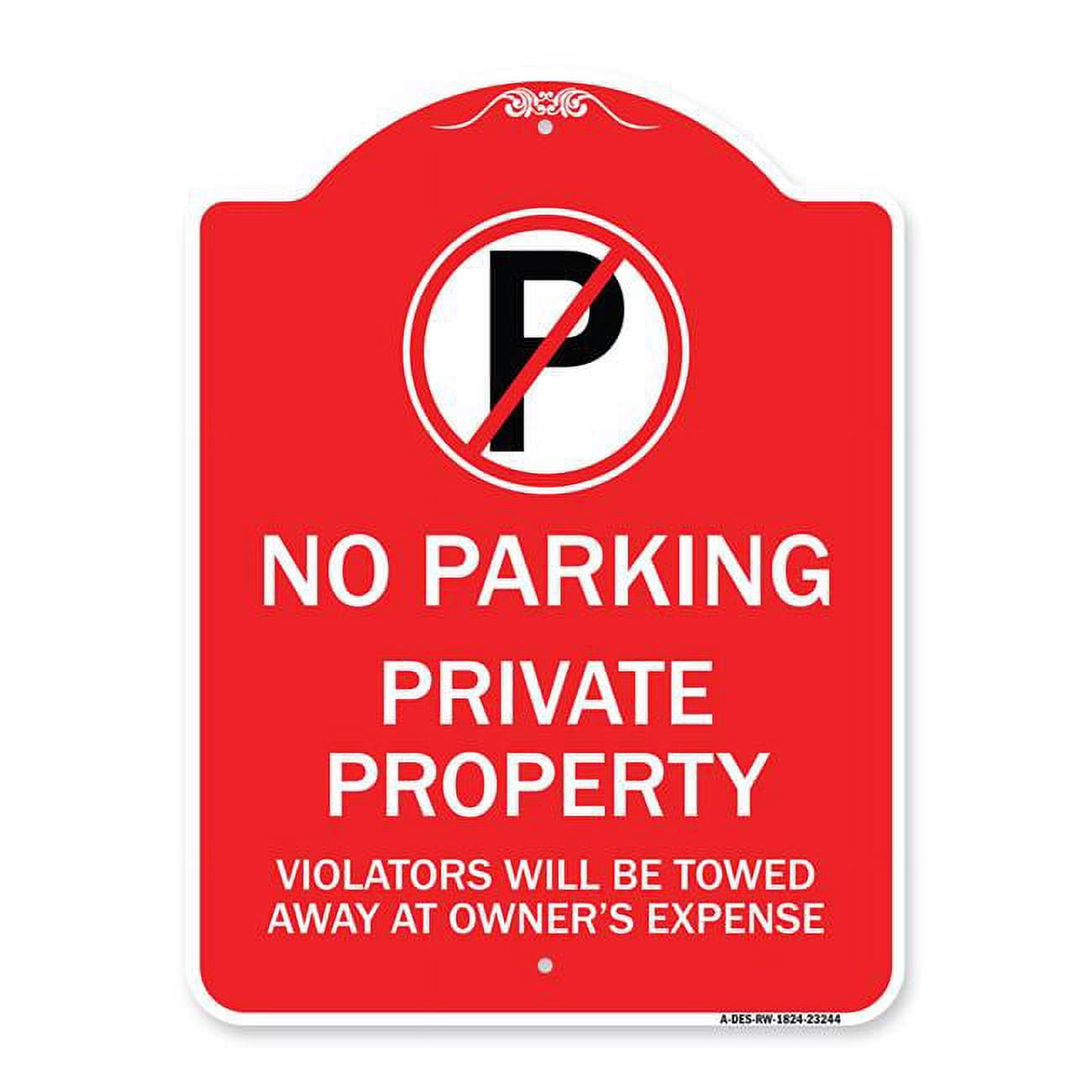 18 x 24 in. Designer Series Sign - Private Property Violators Towed ...