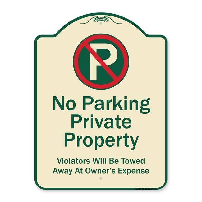 18 x 24 in. Designer Series Sign - Private Property Violators Towed ...