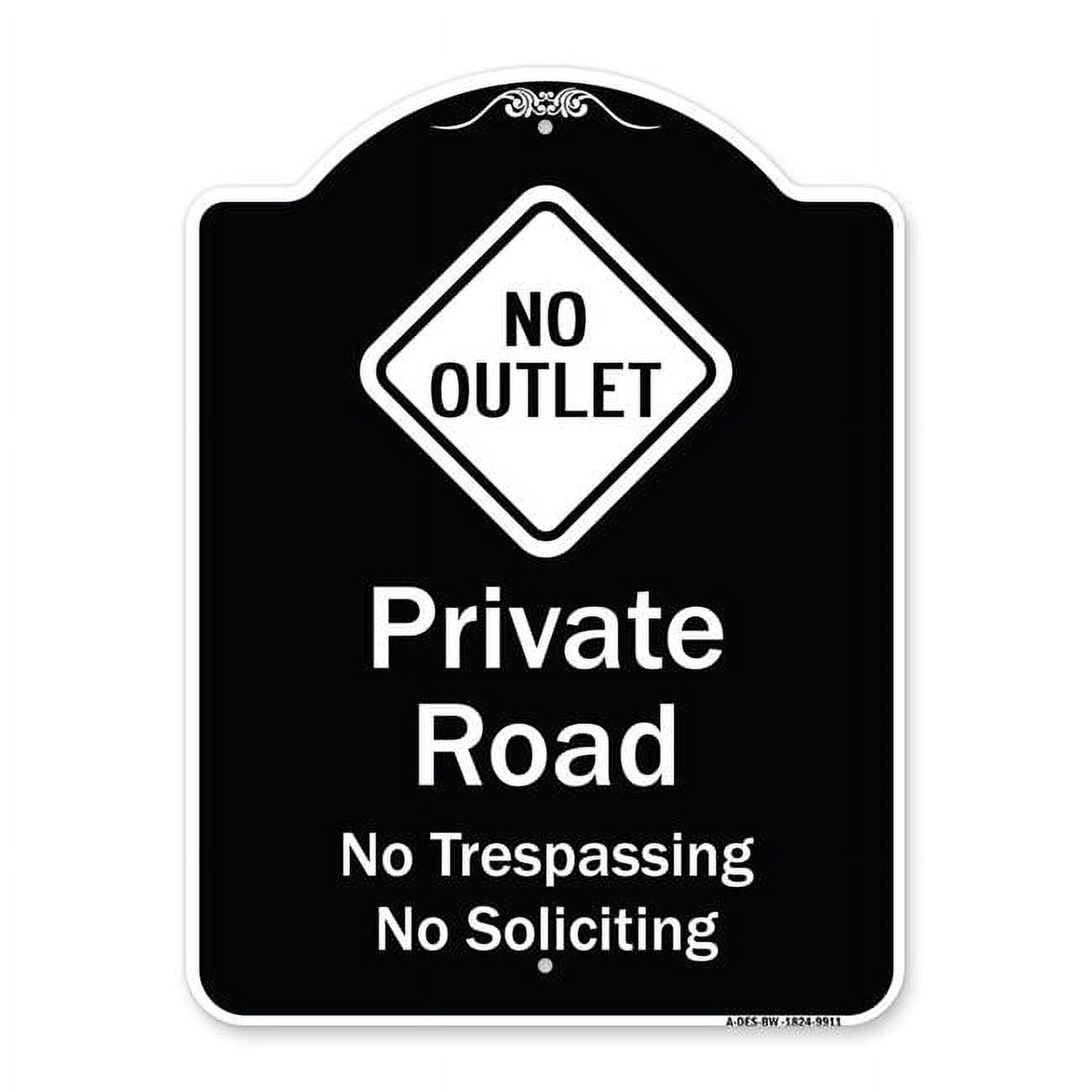 18 x 24 in. Designer Series Sign - Private Road No Trespassing or ...