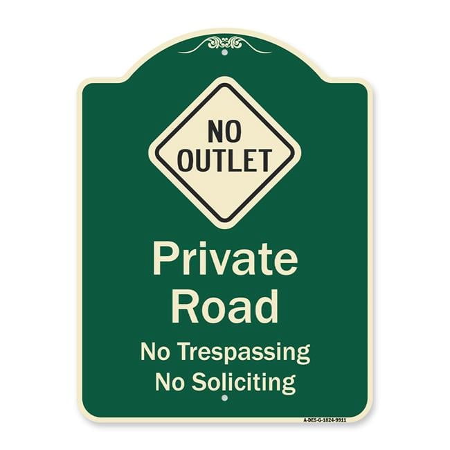 18 x 24 in. Designer Series Sign - Private Road No Trespassing or ...