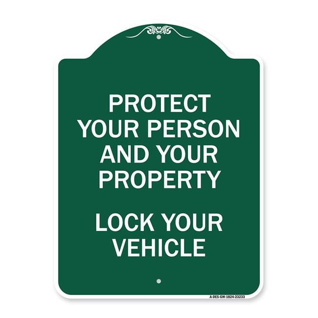 18 x 24 in. Designer Series Sign - Protect Your Person & Property Lock ...